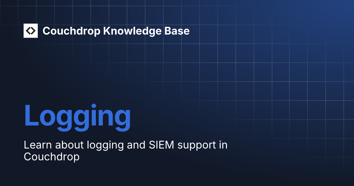 Logging | Couchdrop Knowledge Base